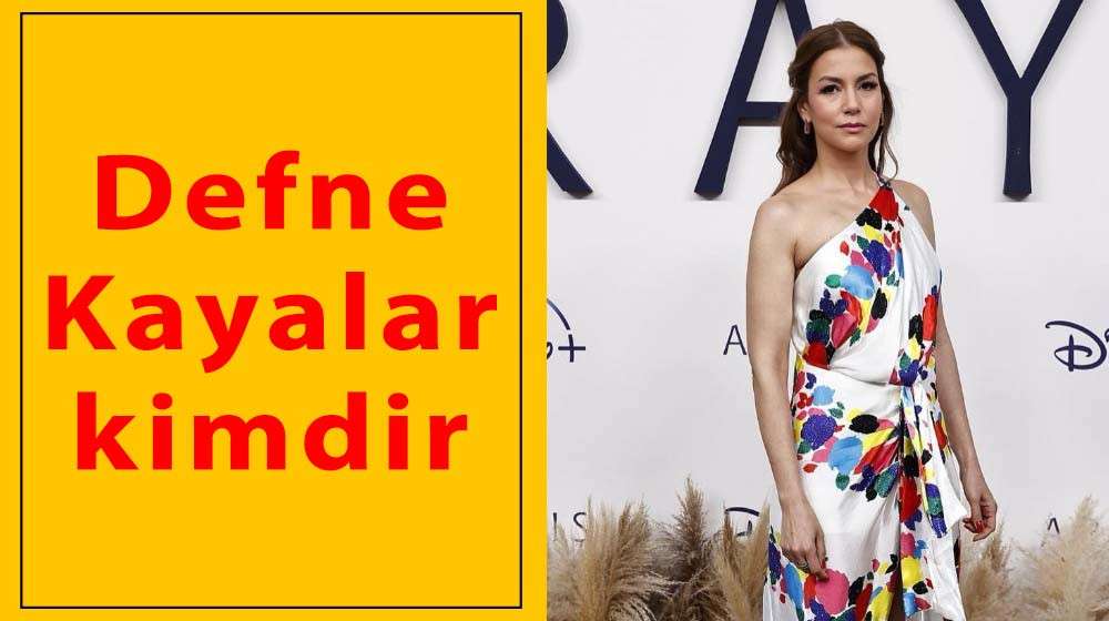 Defne Kayalar Kimdir?