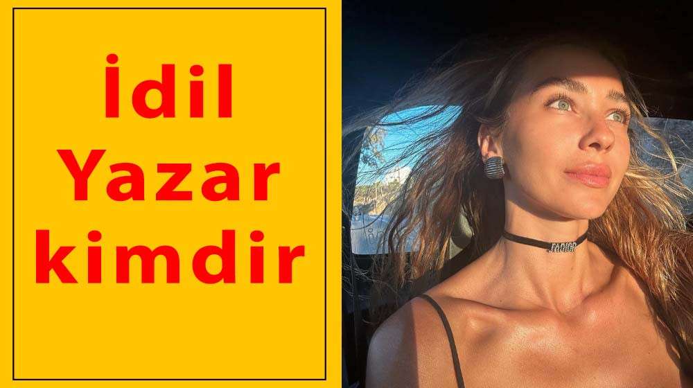 İdil Yazar Kimdir?